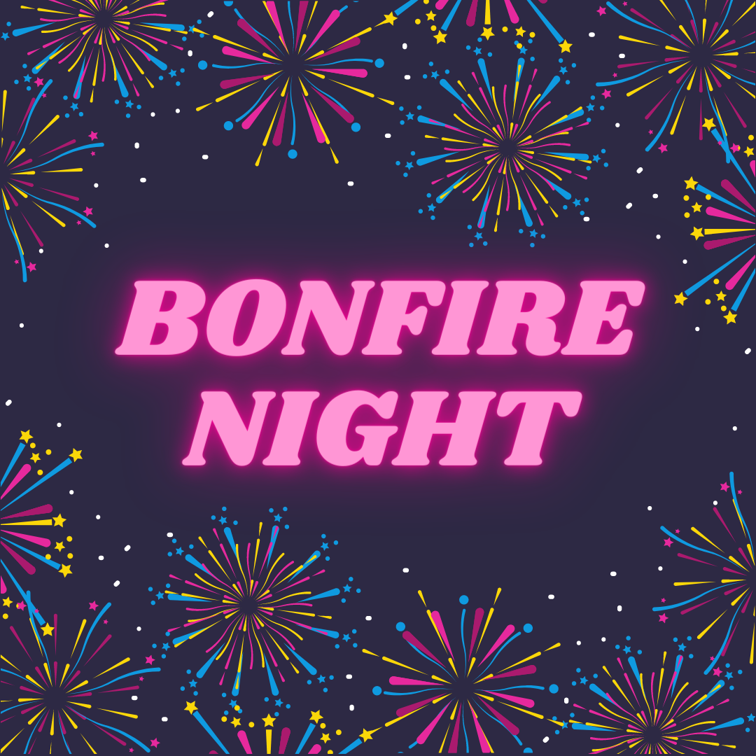 Bonfire Night Bonanza! – Character.com